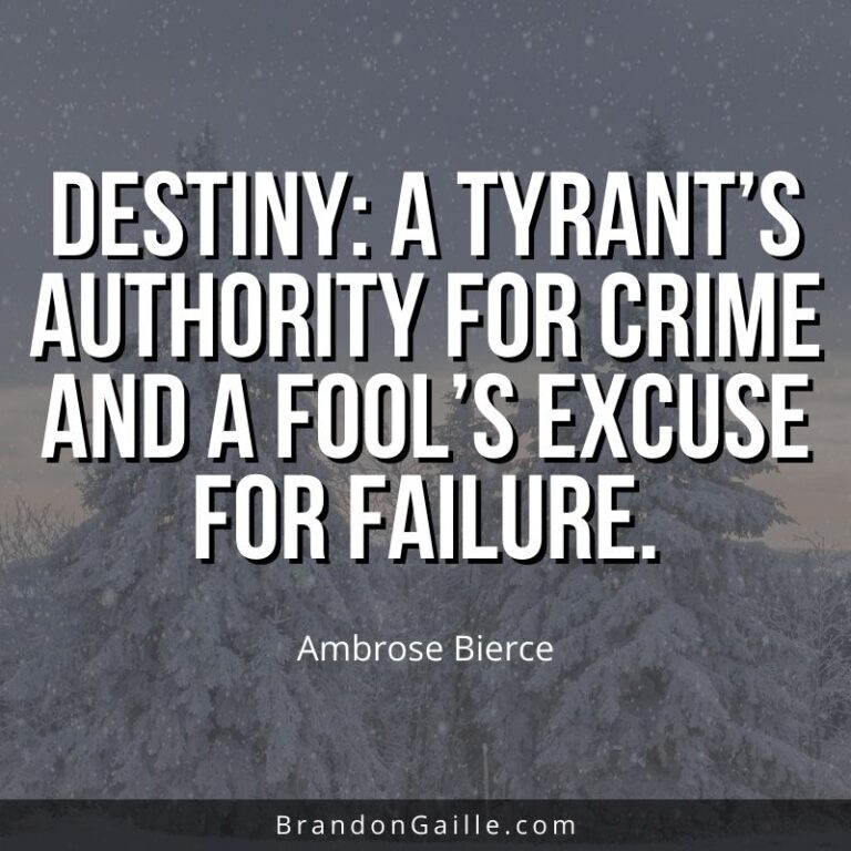 100 Famous Destiny Quotes to Inspire You [with Images] - BrandonGaille.com