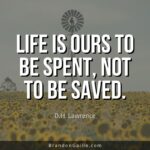 400 Short Quotes About Living Life to the Fullest and Being Happy ...