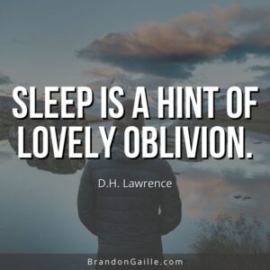 100 Famous Short Quotes About Sleep [with Images] - BrandonGaille.com