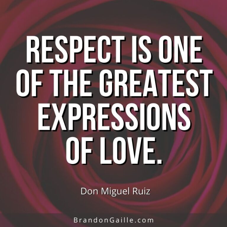125 Famous Short Quotes about Respect [with Images] - BrandonGaille.com